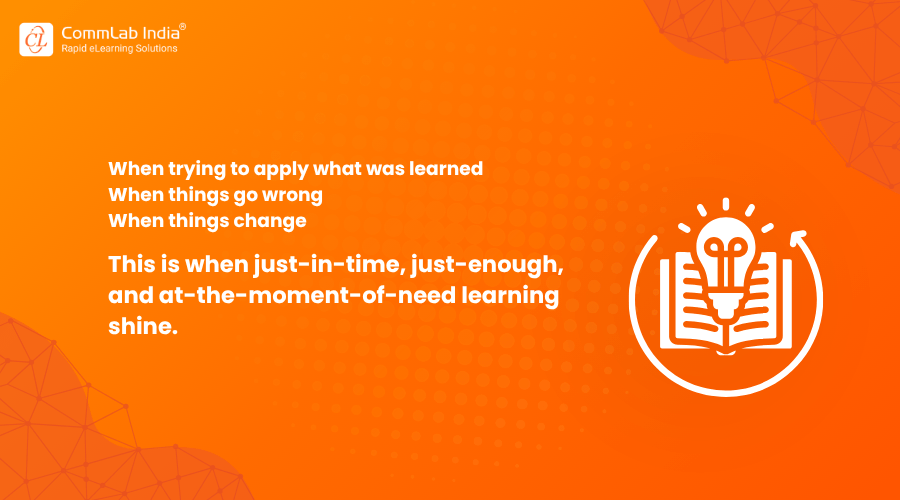 Just-in-Time Learning and More – Explained for L&D Pros