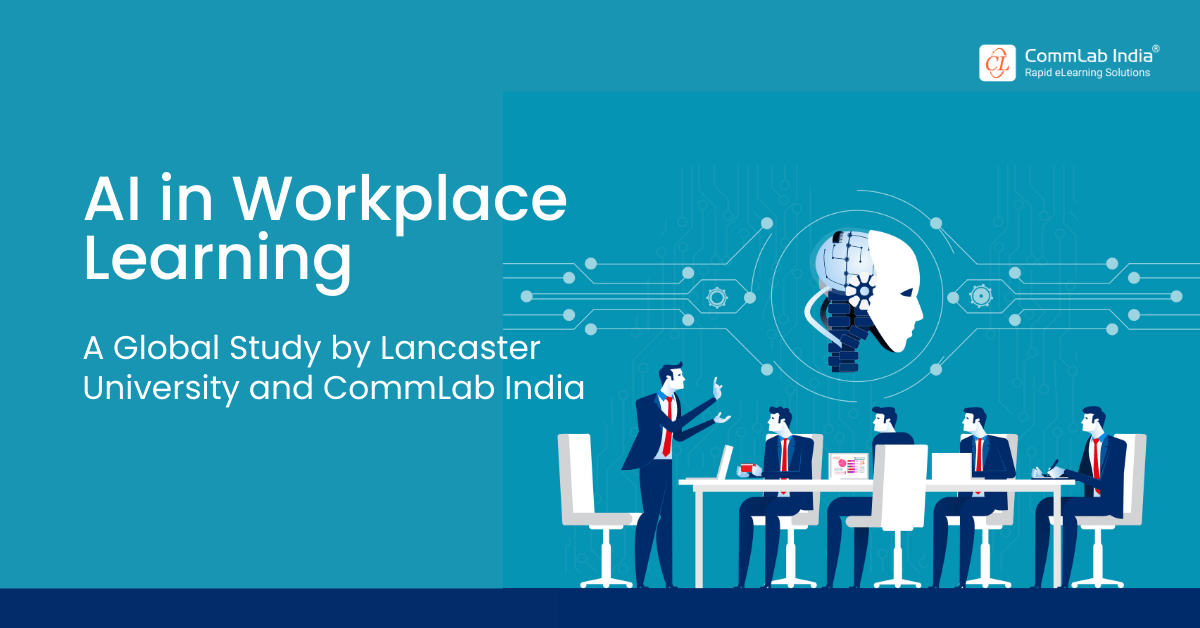 CommLab India & Lancaster University Launch AI Workplace Learning Study
