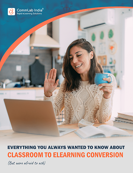 Classroom to eLearning Conversion – FAQs and More | Free eBook