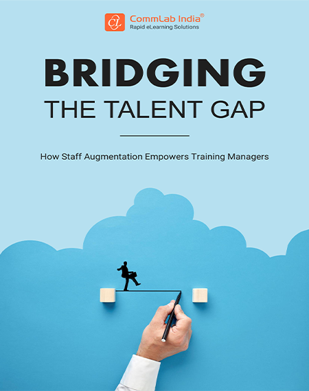 Staff Augmentation: The Secret to High-Performing L&D Teams