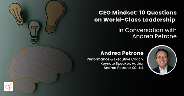 The CEO mindset: 10 Questions to Master World-Class Leadership
