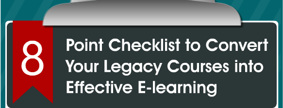 Legacy Course Conversion: The What, Why & How [Infographics]