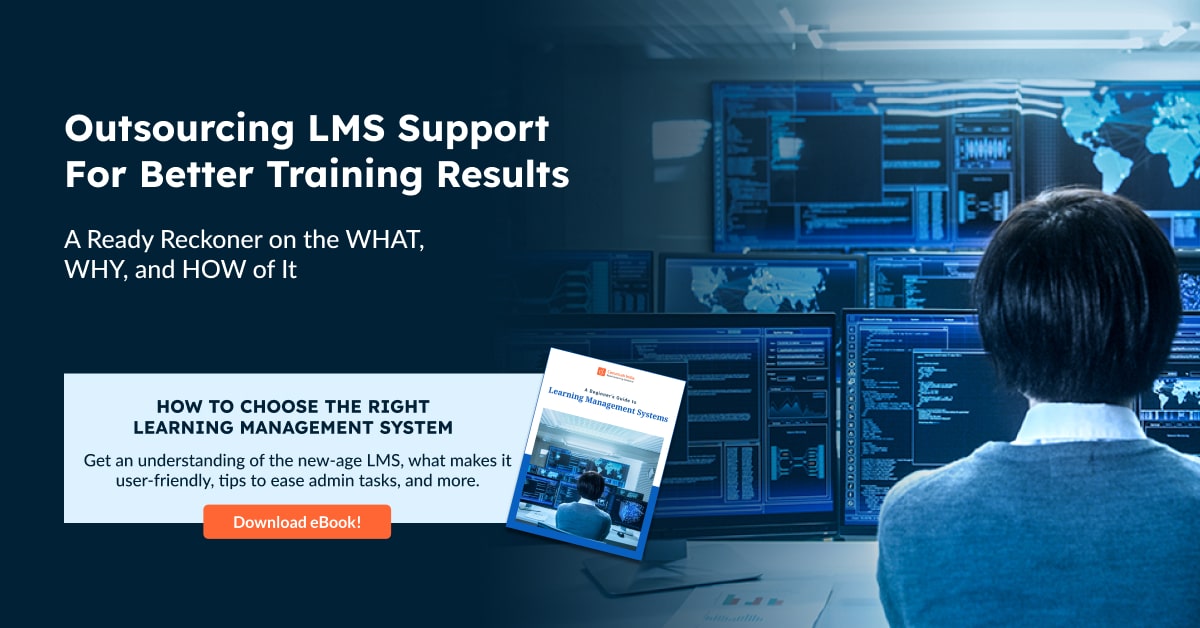Outsourcing LMS Support for Better Training Results