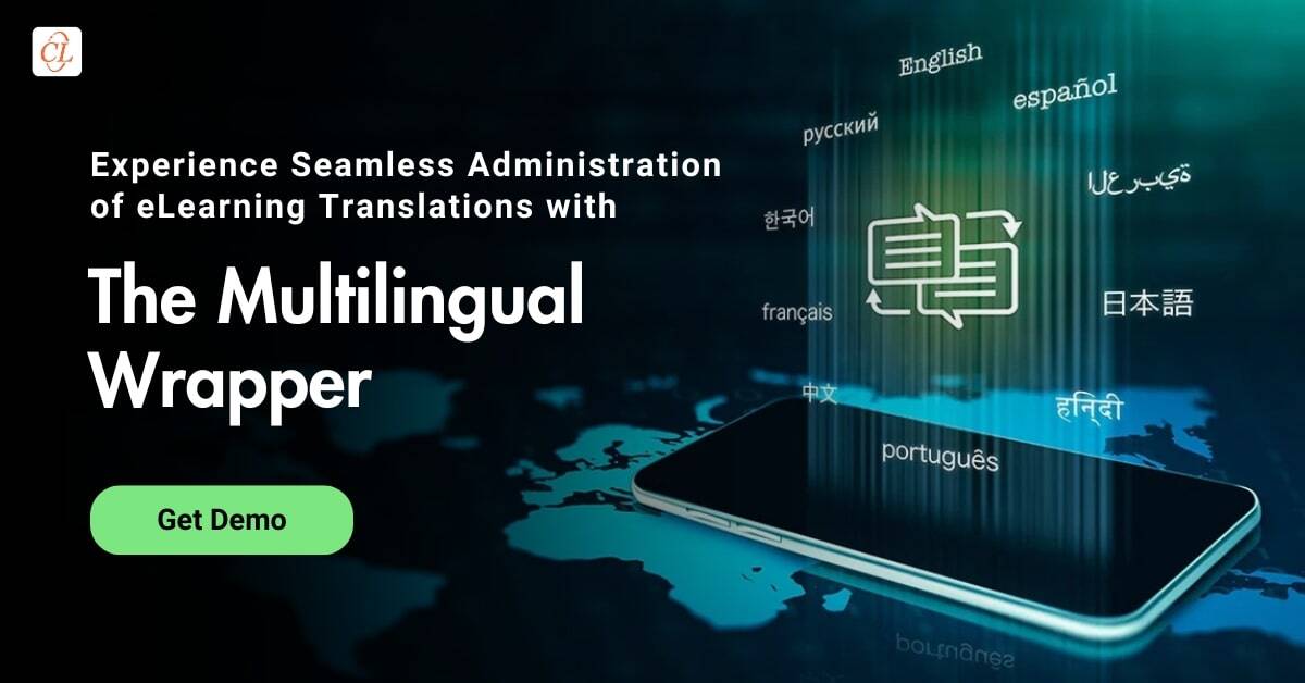 Multilingual Wrapper for Seamless Translations | CommLab India Product